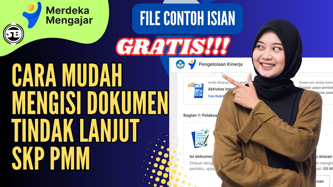 CARA MENGISI DOKUMEN TINDAK LANJUT SKP PMM BULAN MARET | Disertai ...