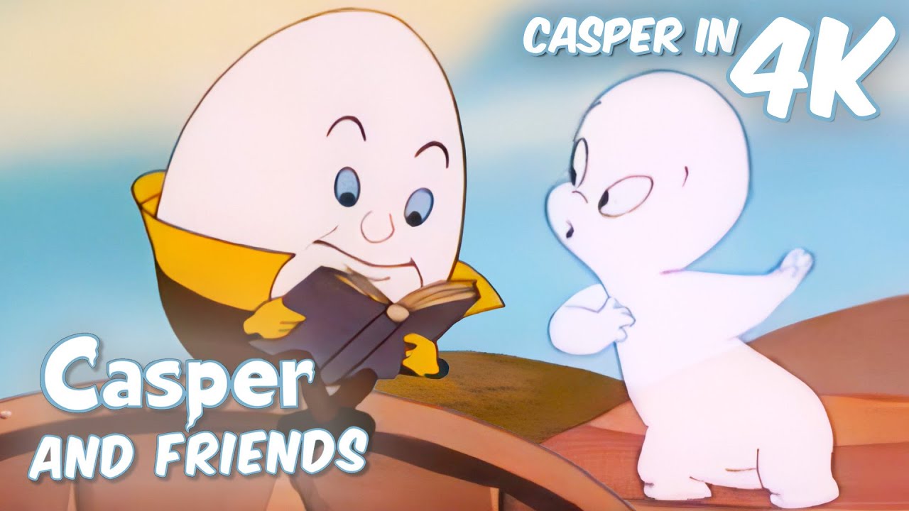 Casper Meets Humpty Dumpty 🥚📖 | Casper and Friends in 4K | 75 Minute ...