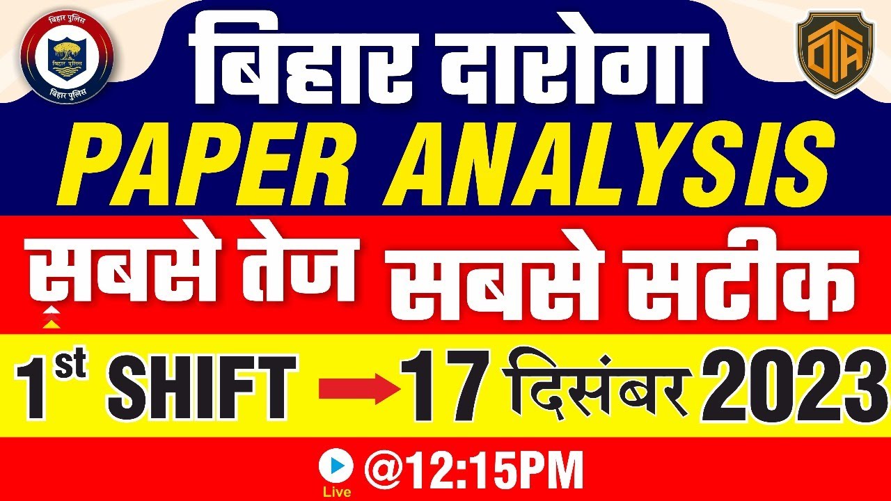 Bihar Police Daroga Exam Paper Analysis | Bihar SI Exam Paper Answer ...