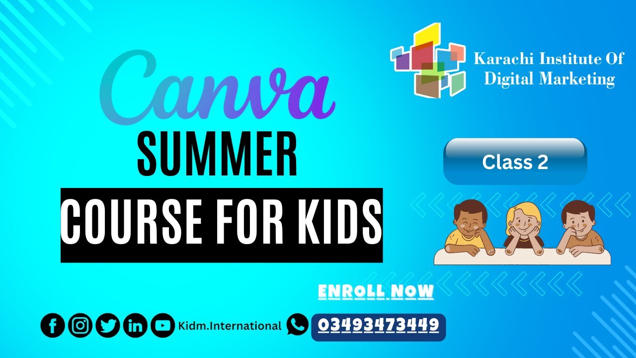 Canva Summer Course for Kids Class 2 | KIDM - YouTube