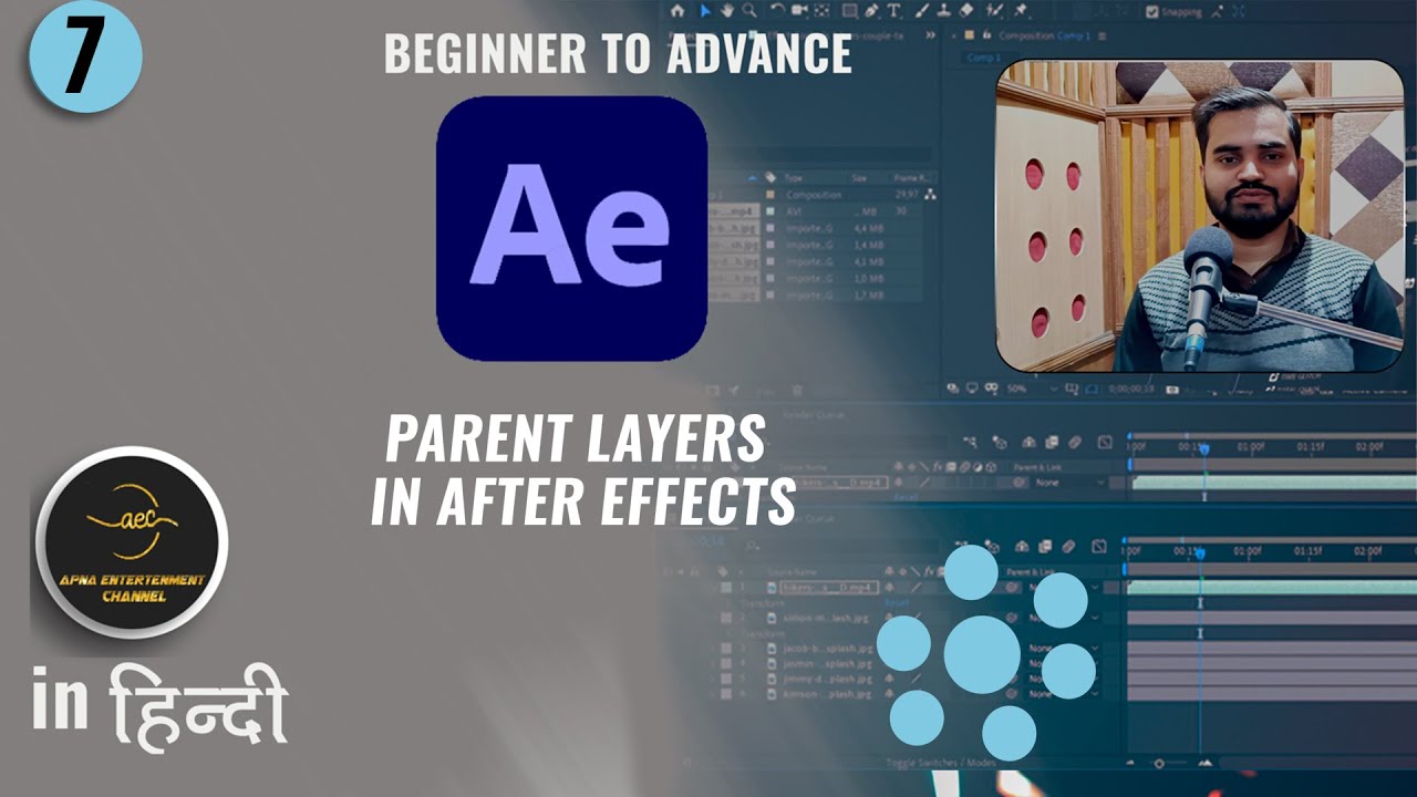 Parent layers in After Effects | Parent and Link Tutorial in Hindi- 07 ...