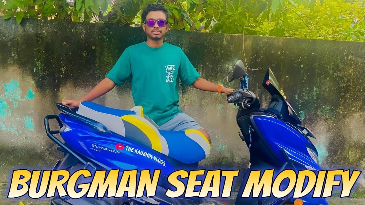|| Suzuki Burgman seat modify || sk maidul seat centre || sajhirhat ...