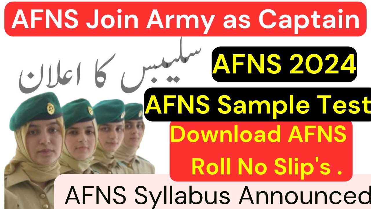 AFNS Syllabus Announced/Download AFNS Slips/Join Army as Captain Nurse ...