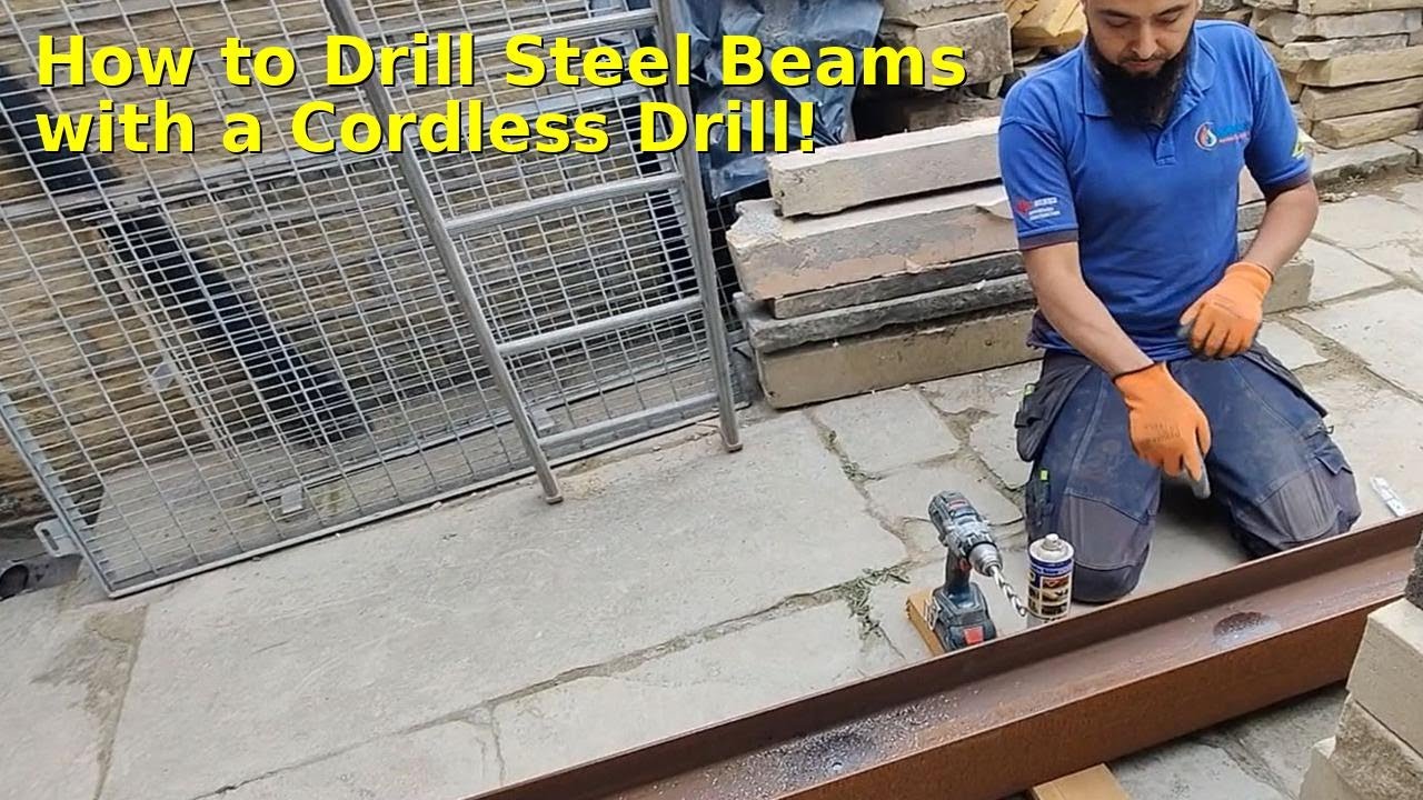 How to Drill Through Steel Beams with a Cordless Drill - YouTube
