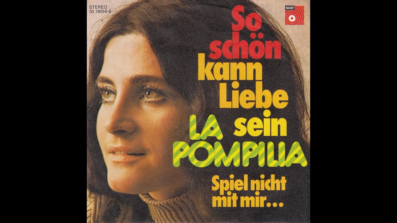 La Pompilia - So schön kann Liebe sein (1974) HD - YouTube
