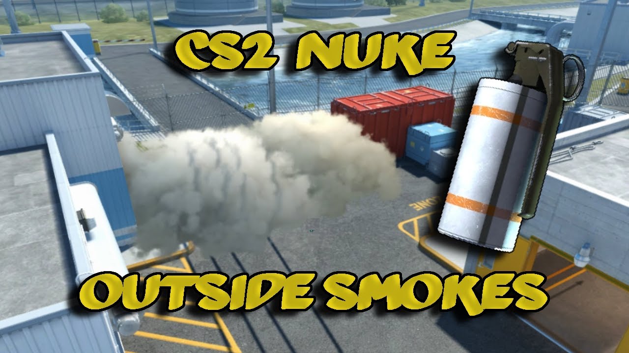 CS2 Nuke Outside Smokes | 2 smokes from one position - YouTube