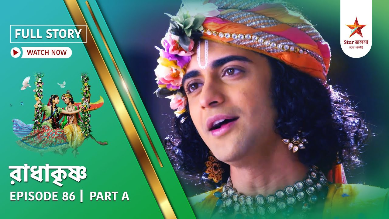 Full Story | Radha Krishna | Episode 86 | Part A - YouTube