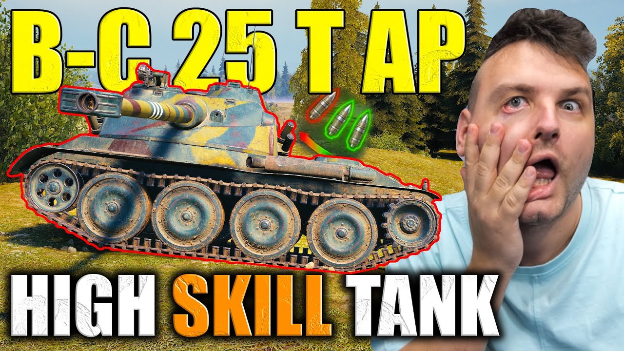 B-C 25 t AP: So Hard Tank to Play With! | World of Tanks - YouTube
