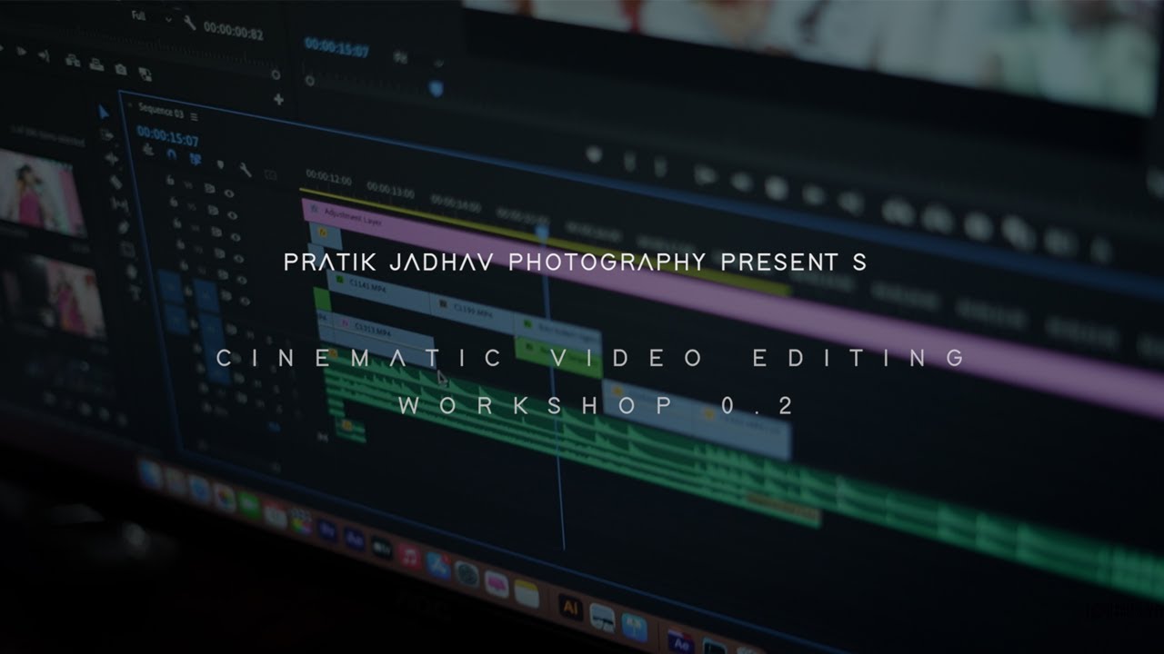 Cinematic Video Editing Workshop 0.2 | Pratik Jadhav Photography - YouTube
