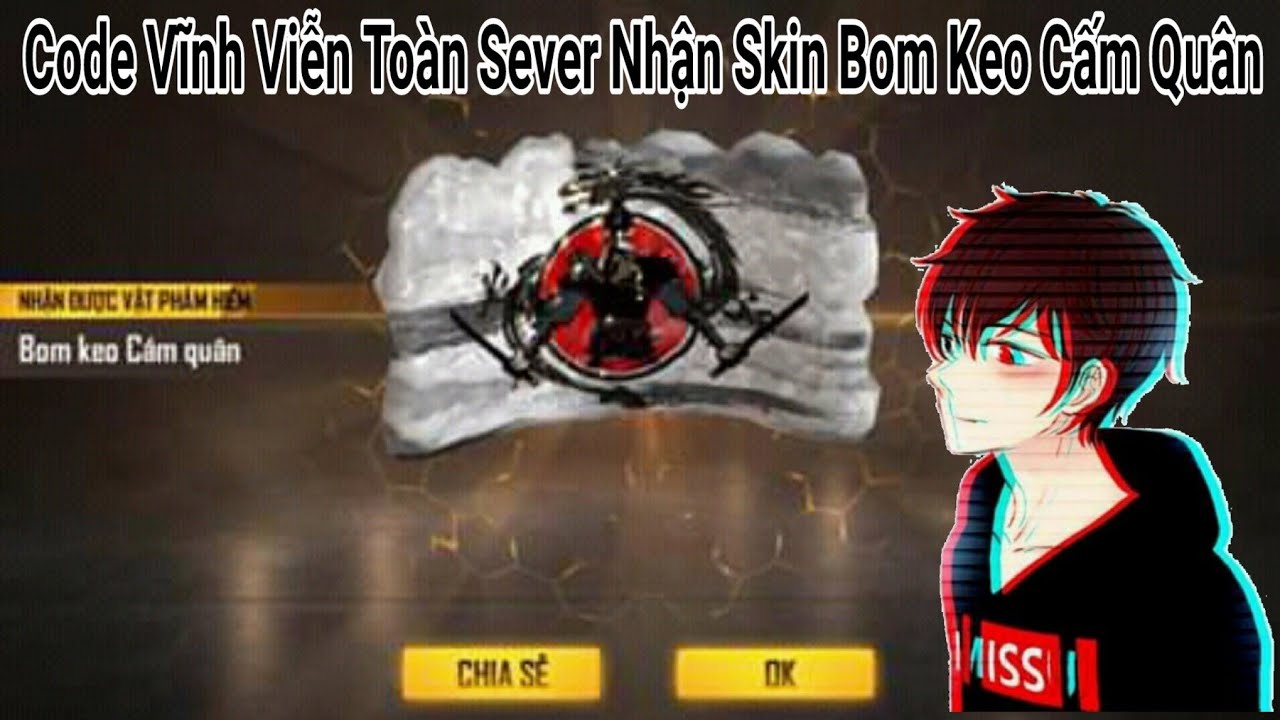 [Free Fire] Tặng Code Vĩnh Viễn Toàn Sever Nhận Skin Bom Keo Cấm Quân ...