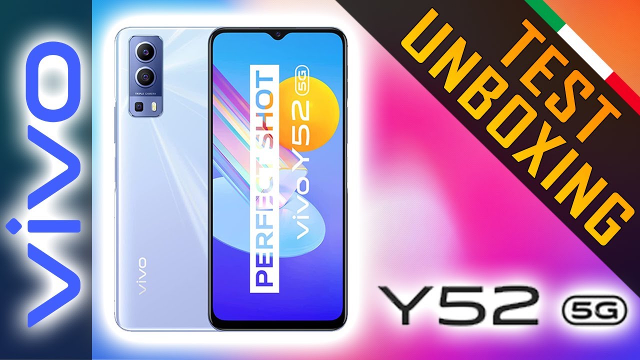 VIVO Y52 5G Unboxing/test - VIDEO ITALIA REVIEW - YouTube