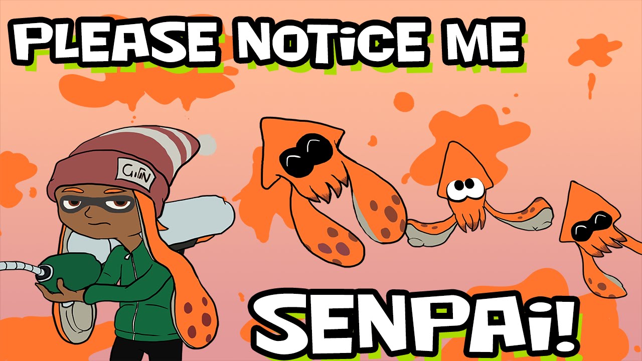 Splatoon - Please notice me Senpai! - YouTube