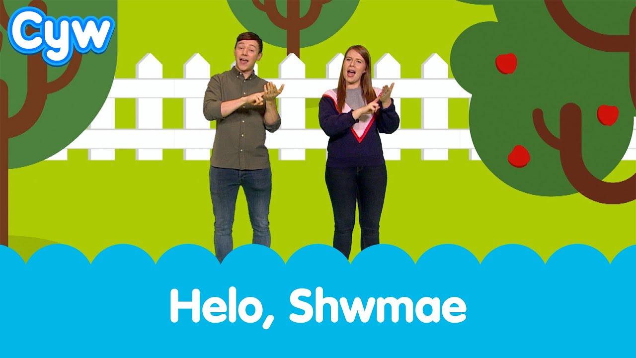 Cân Helo, Shwmae (iaith arwyddo) | Cyw's 'Hello' song (sign language ...