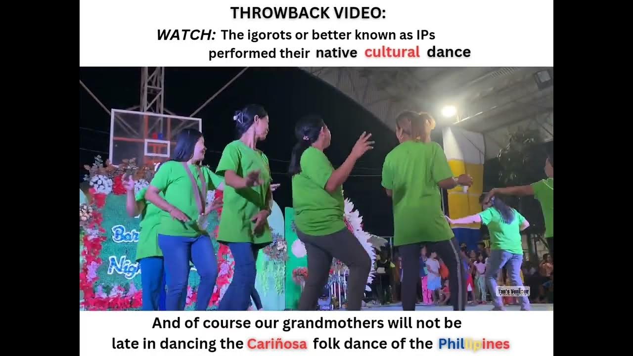 Soyosoy Di Dagem Tayaw Igorot Dance and Cariñosa Folk Dance during Fiesta At Piut Carranglan N.E ...