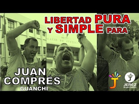 MOMENTO EN EL QUE DEJAN EN LIBERTAD A JUAN COMPRES GUANCHI TODO LO ...