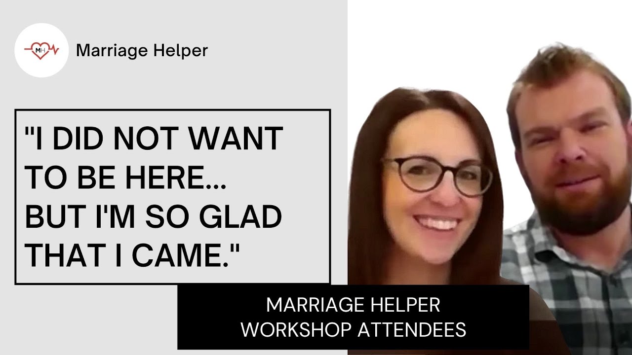 "I DID NOT Want To Be Here..." - Marriage Helper Workshop Attendees ...