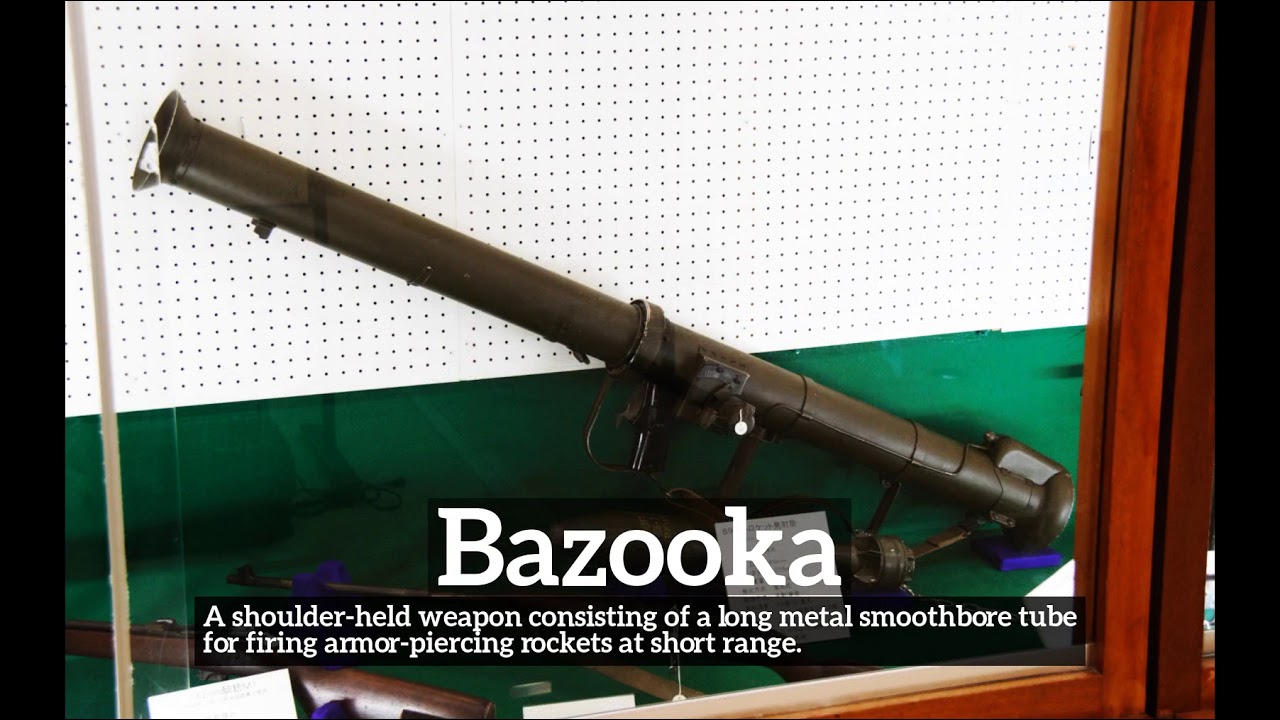 How Does Bazooka Look? | How to Say Bazooka in English? | What is ...