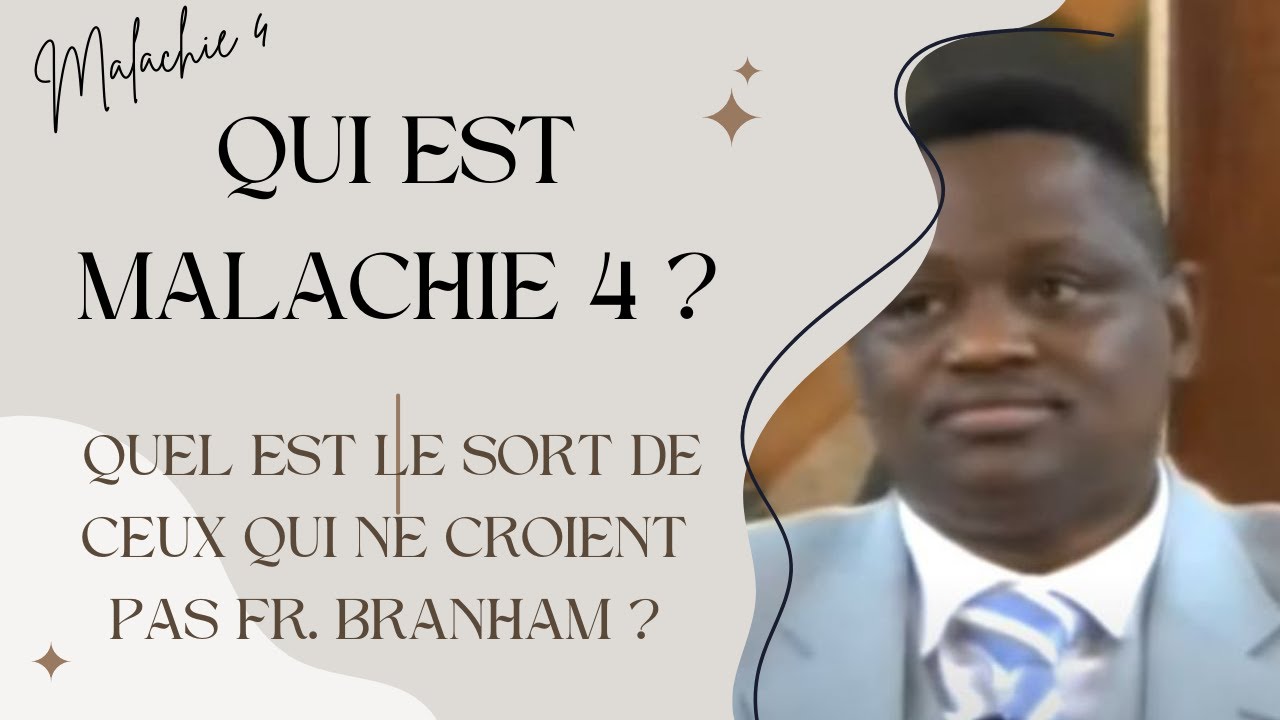 QUI EST MALACHIE 4 ? QUEL EST LE SORT DE CEUX QUI NE CROIENT PAS FR ...