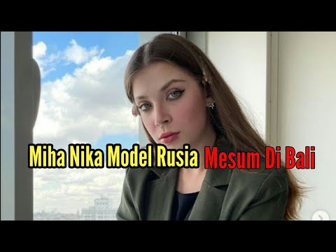 Model Rusia Miha Nika Viral Diserbu Netizen Indonesia, Disebut Mesum di Bali
