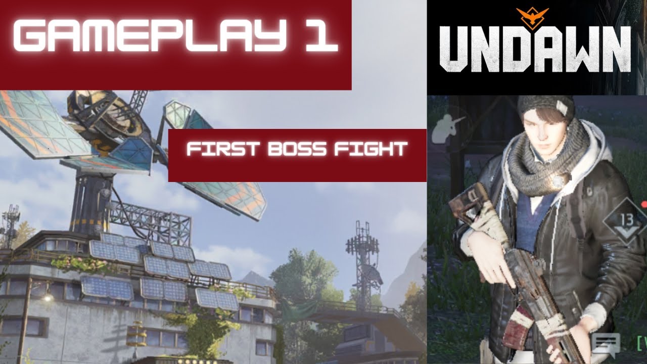 First Boss Fight | UNDAWN Mobile Gameplay 1 | Undawn Mobile Global ...