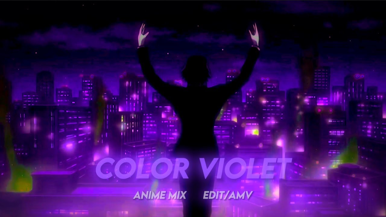 The Color Violet - [AMV/Edit] - 4k - YouTube