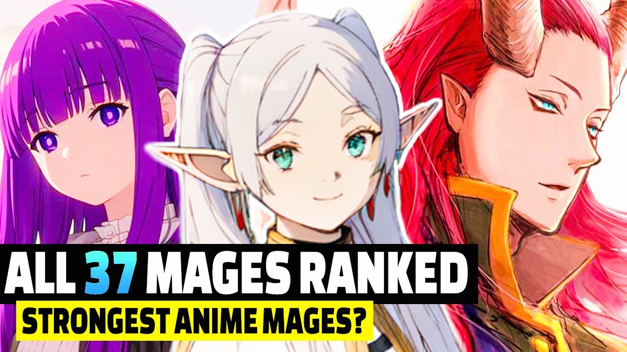 All 37 Mages RANKED and Explained | Frieren: Beyond Journey's End - YouTube