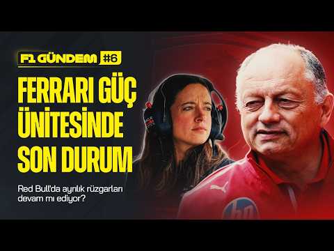 F1 Gündem: Yeni transfer sonrası Ferrari'nin motor gelişim planı, Red Bull'da ayrılık rüzgarı