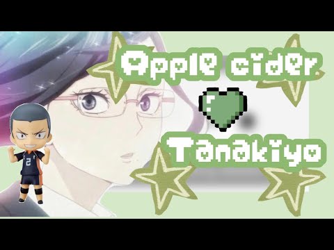 Apple cider (beebadoobe x haikyuu) || Tanakiyo!!!! - YouTube