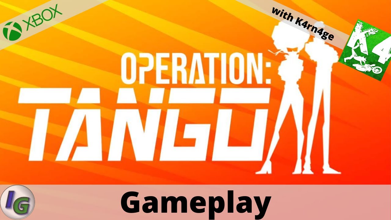 Operation: Tango Gameplay on Xbox with K4rn4ge (Mission 2) - YouTube