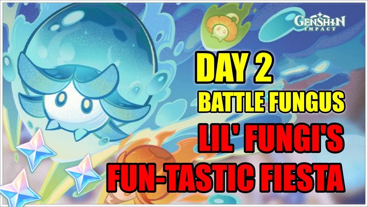 Lil Fungis Fun Tastic Fiesta Battle Fungus Event Genshin Impact V4 2