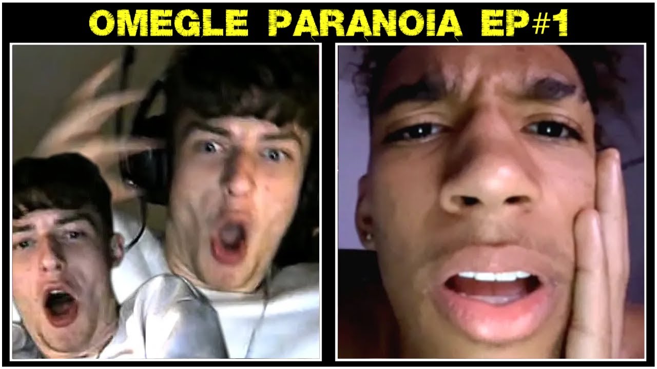 Omegle But Everyone is Paranoid EP1 (Original Series) - YouTube