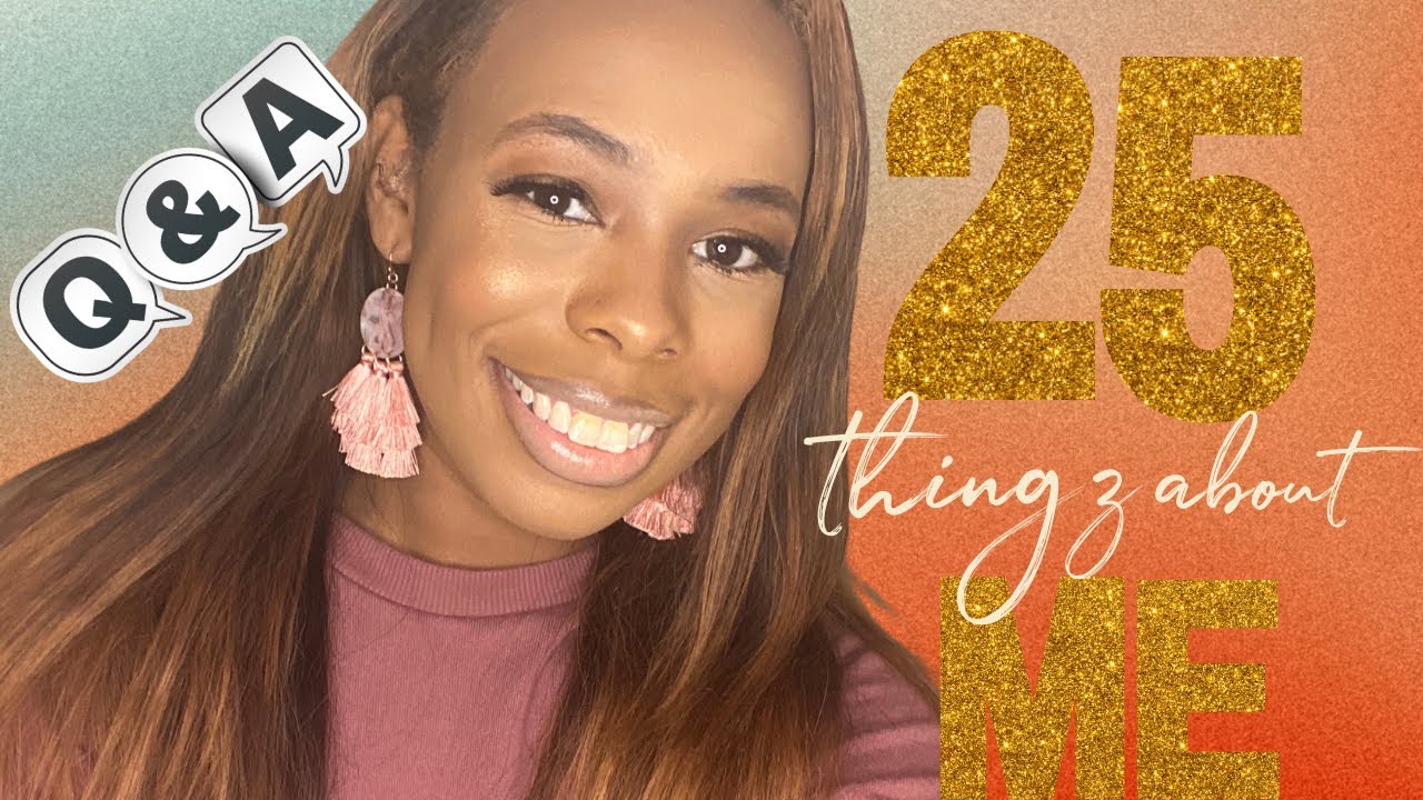 INTERESTING Q&A .. 25 QUESTIONS ABOUT ME‼️ - YouTube