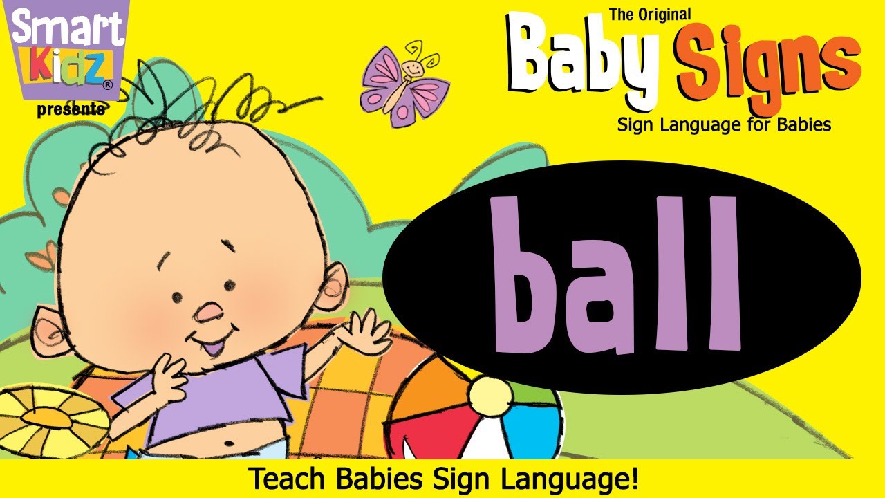 Baby Signs - Park - "BALL" - YouTube