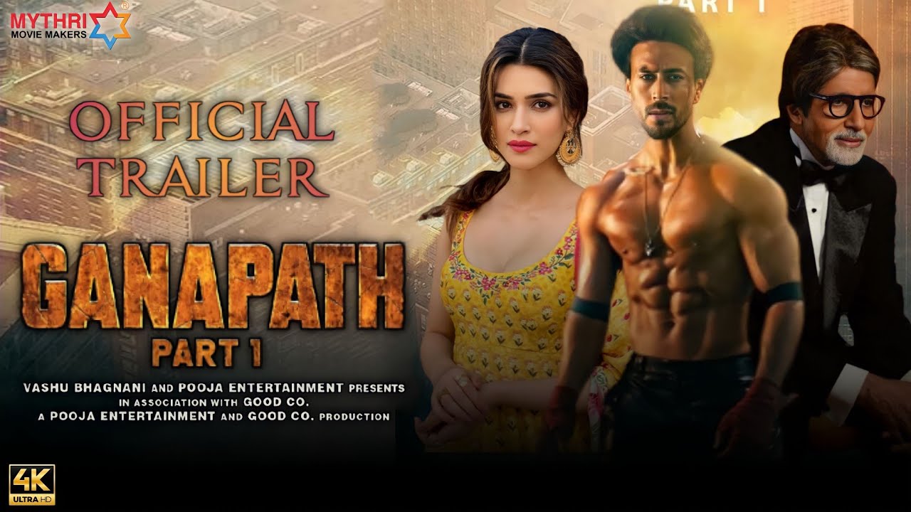 Ganapath Part 1 - Official Trailer | Tiger Shroff | Amitabh Bachchan ...