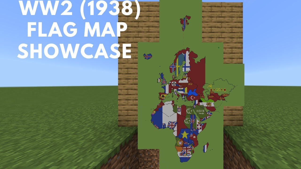 WW2 (1938) World Flag Map In Minecraft Showcase (Update) - YouTube