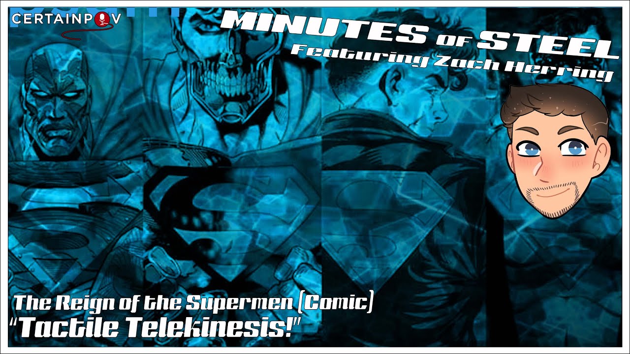 Minutes of Steel on Reign of the Supermen (Comic): Tactile Telekinesis ...