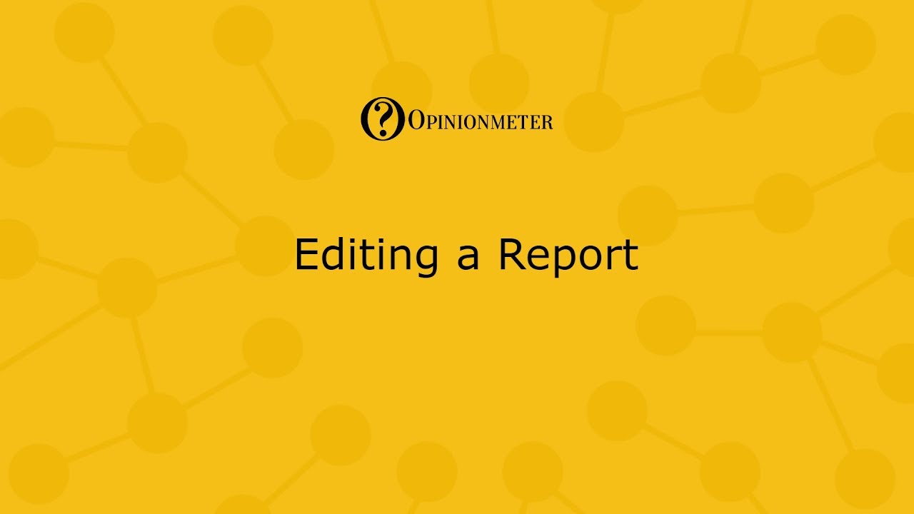 Editing a Report - YouTube