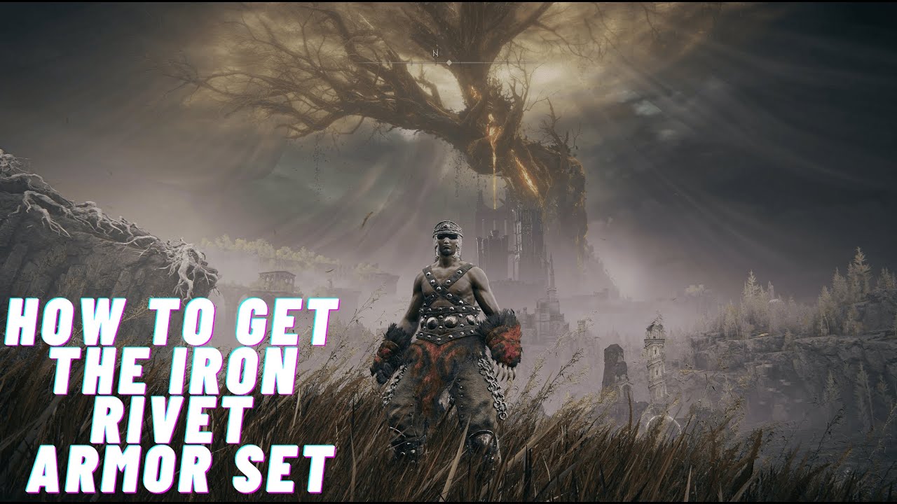 How to get the Iron Rivet Armor set in Elden Ring Shadow of the Erdtree ...