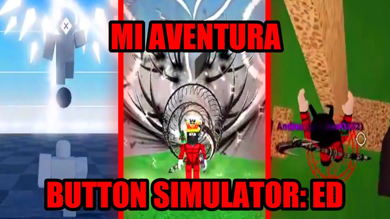MI AVENTURA LLENA DE DESAFÍOS EN BUTTON SIMULATOR ED [ROBLOX] - YouTube