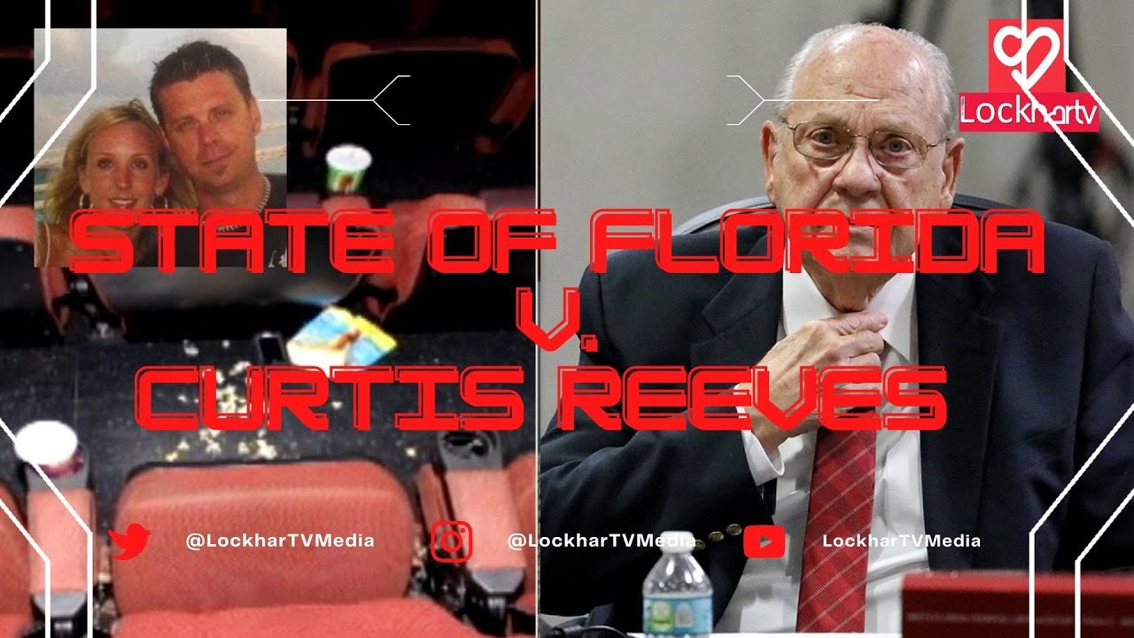 FL v. Curtis Reeves Movie Theater Shooting Trial Day 1 - Motions ...