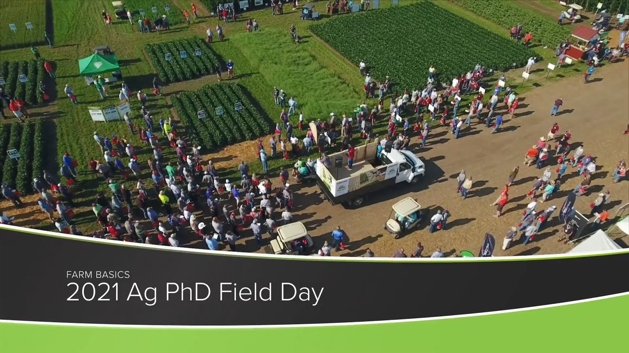 Farm Basics #1214 2021 Ag PhD Field Day (Air Date 7-11-21) - YouTube