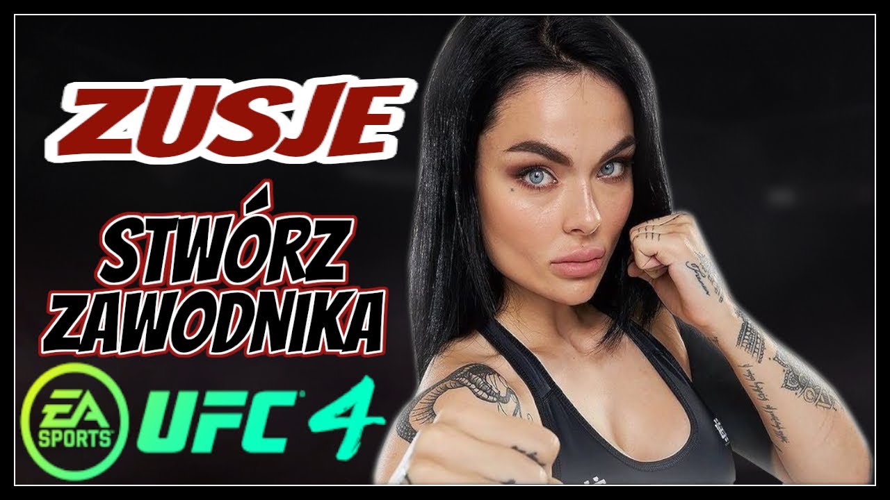 UFC 4 Stwórz Zawodnika (90) Karolina "ZUSJE" Smogulecka (FAME MMA)👍🏻🇵🇱 ...