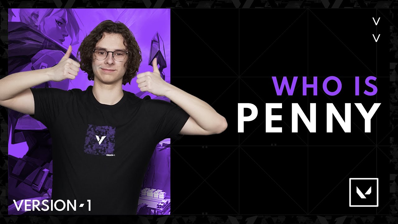 FOR YOUR THOUGHTS ⱽ LEARN MORE ABOUT PENNY! ⱽ Version1 VALORANT - YouTube