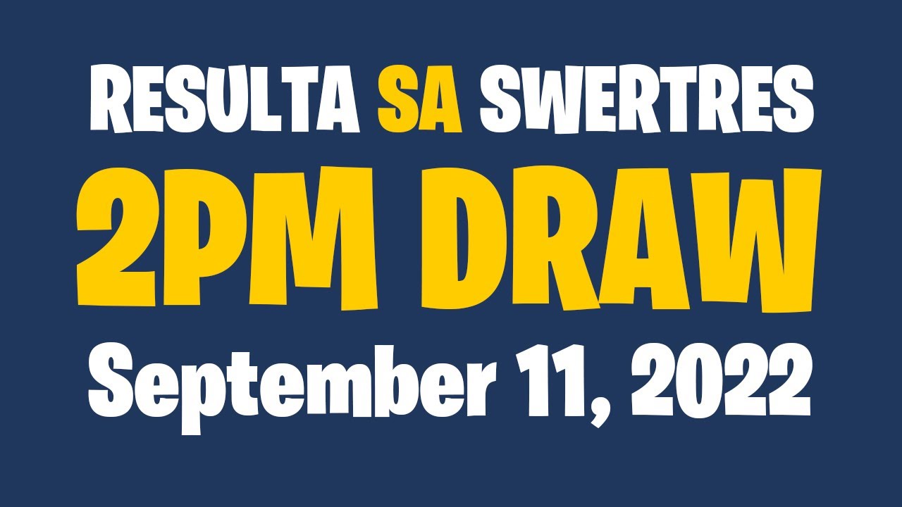 3D Lotto Swertres Result Today 2PM September 11 2022 Sunday | PCSO ...