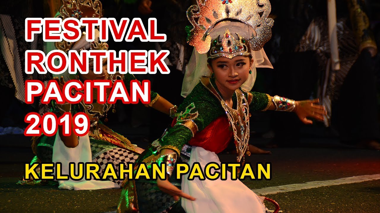 FESTIVAL RONTEK PACITAN 2019 | KELURAHAN PACITAN - YouTube