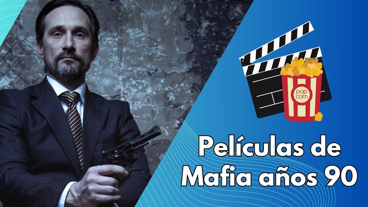 Películas de mafia de los años 90 top 5: cine de mafiosos - YouTube