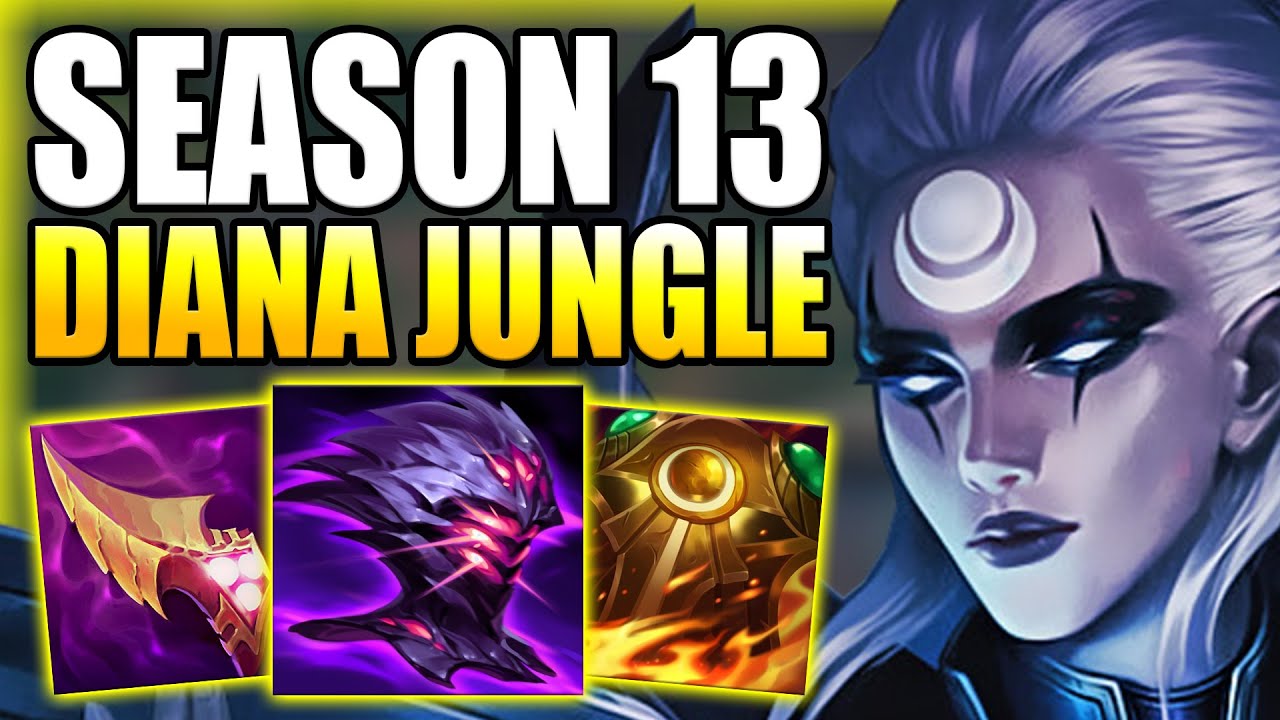 HOW TO PLAY DIANA JUNGLE 1v9 AFTER THE S13 CHANGES! - Best Build/Runes ...