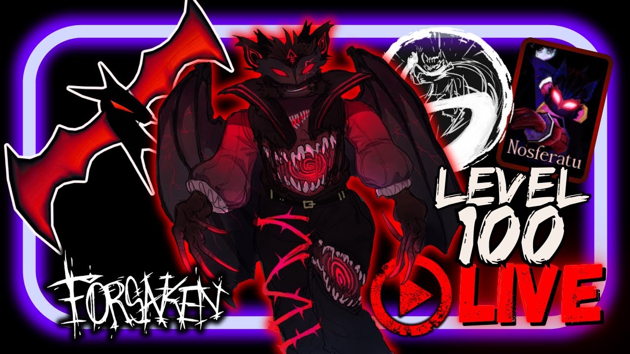 🔴FORSAKEN NOSFERATU NÍVEL 100 no FORSAKEN | ROBLOX - YouTube