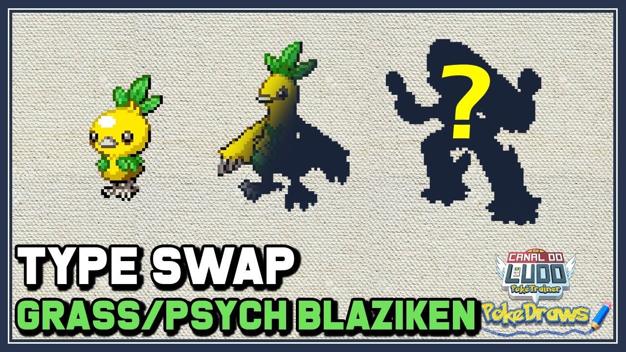 Blaziken Grass/Psychic - Type Swap Sprite - YouTube