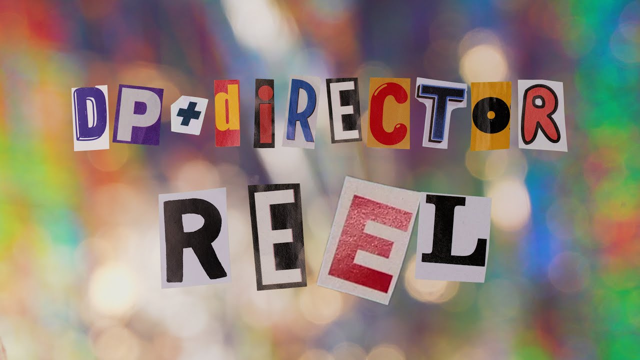 DP/Director Reel 2024 - Hailey Sherman - YouTube